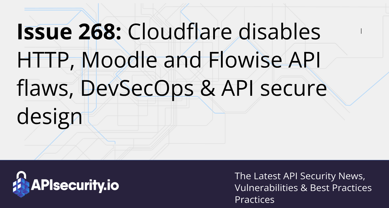 Issue 268 Cloudflare Disables Moodle And Flowise Api Flaws